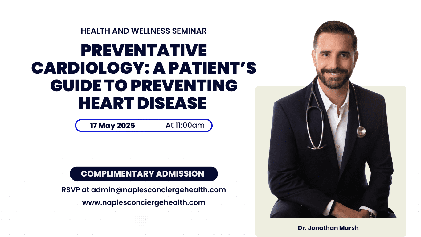 Press Release: Join Dr. Jonathan Marsh and Naples Concierge Health for ...